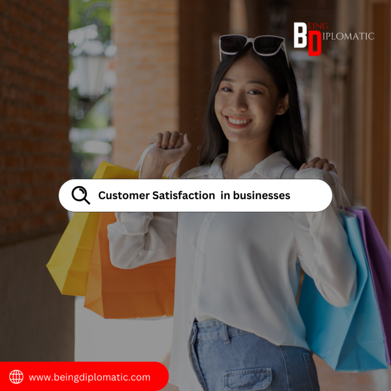 Customer Satisfaction In Businesses - Being Diplomatic